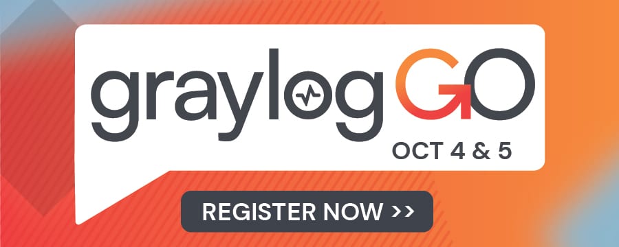 Get To Know Graylog GO